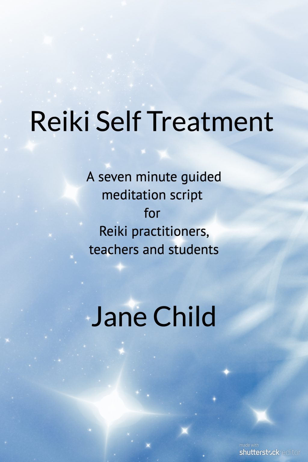 Reiki Self Treatment : A Seven Minute guided meditation script - Reiki Jane